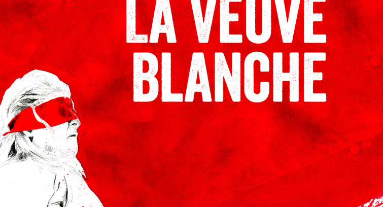 La Veuve Blanche | LabFilms